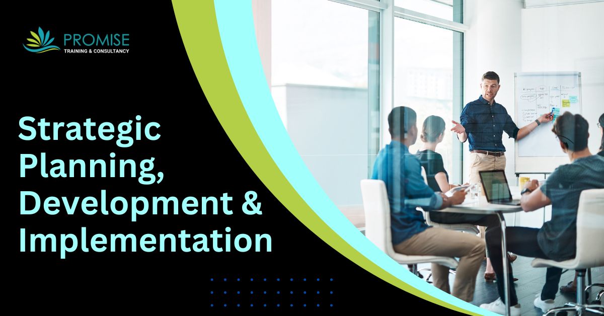 Strategic Planning, Development & Implementation Training