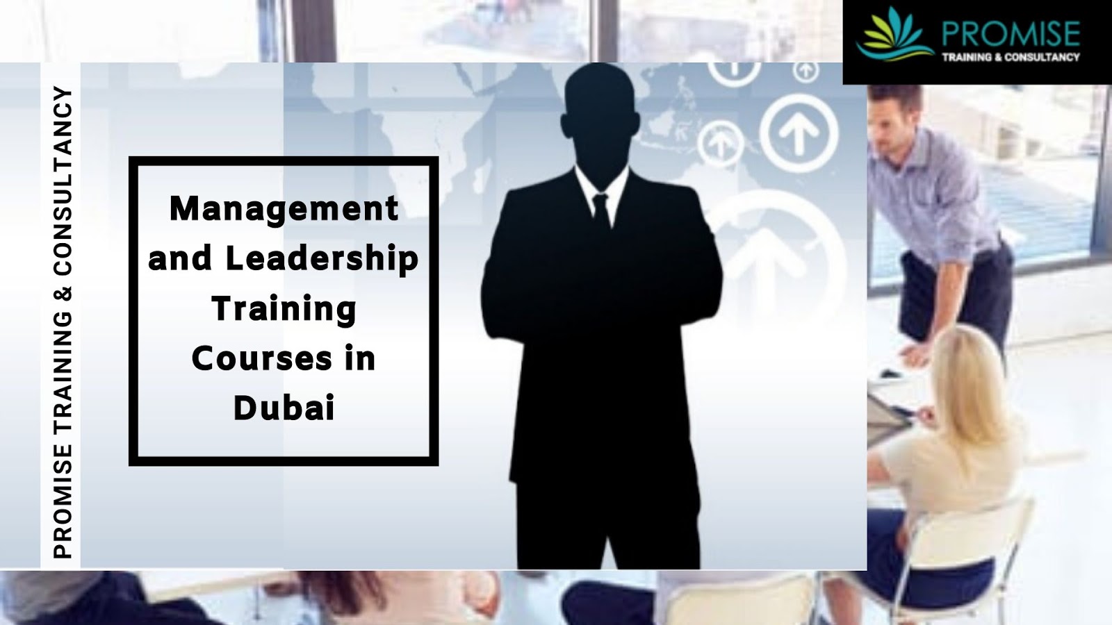Leadership and Management Training | Promise Training & Consultancy